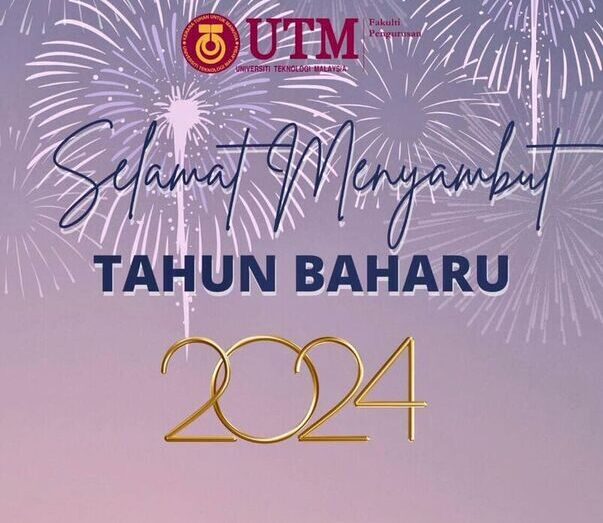 UTM Faculty of Management Extends Heartfelt New Year Wishes for a Year ...