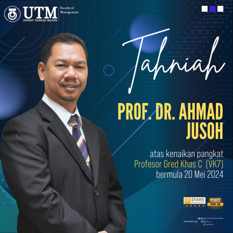 Tahniah Prof. Dr. Ahmad Jusoh | Faculty of Management